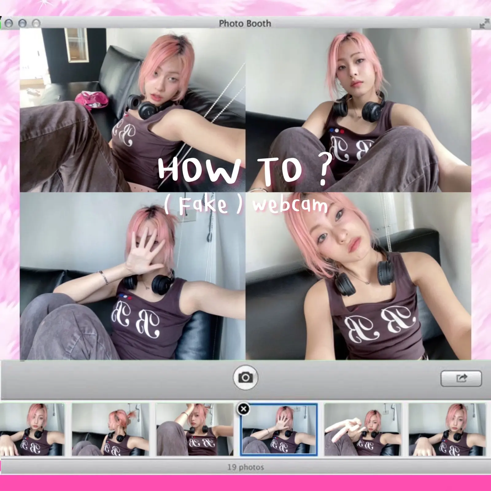 HOW TO ? ถ่ายรูปเว็บแคมปังๆด้วยกล้องมือถือ ฟีลยุค 2000’s !♥ | แกลเลอรี ...