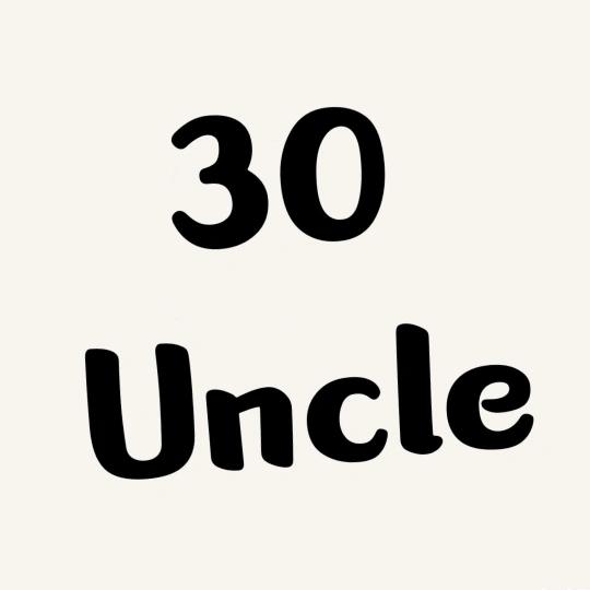 30 Uncle's Post|Lemon8