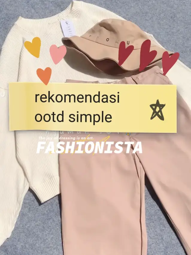 rekomendasi ootd simple | Artikel diposting oleh rekomendasi | Lemon8