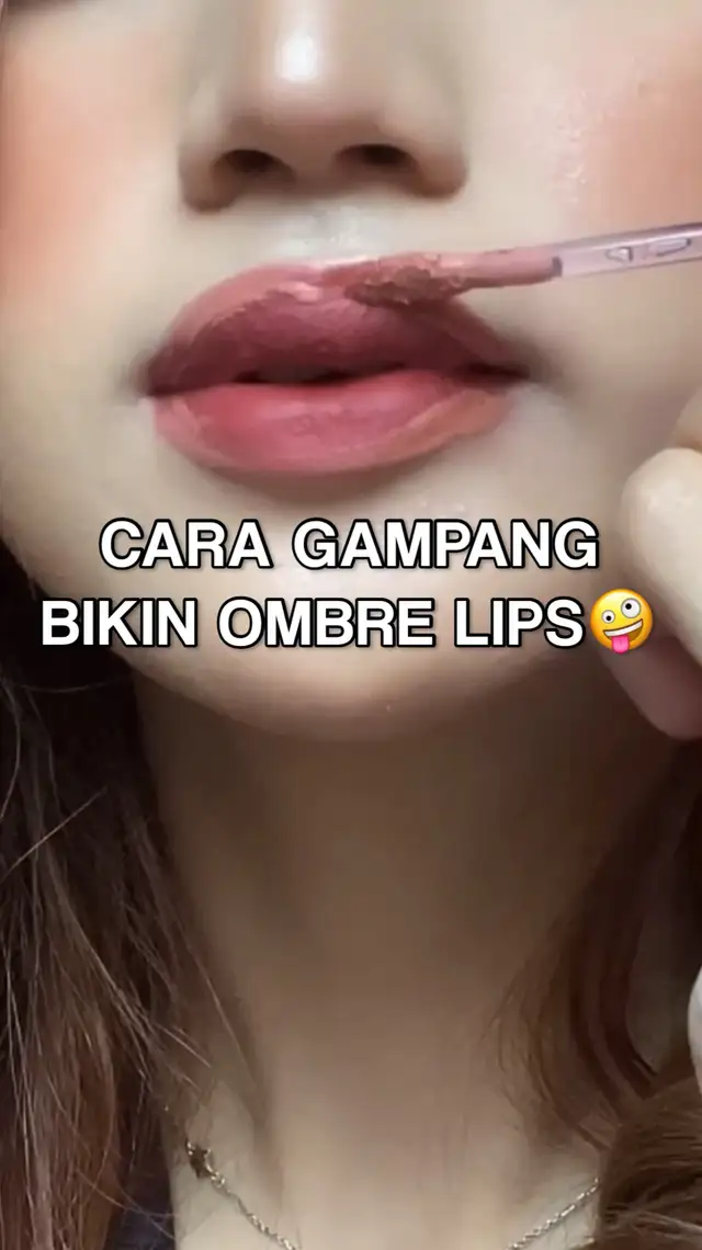 CARA GAMPANG OMBRE LIPS 🫦 | Artikel diposting oleh Savella | Lemon8