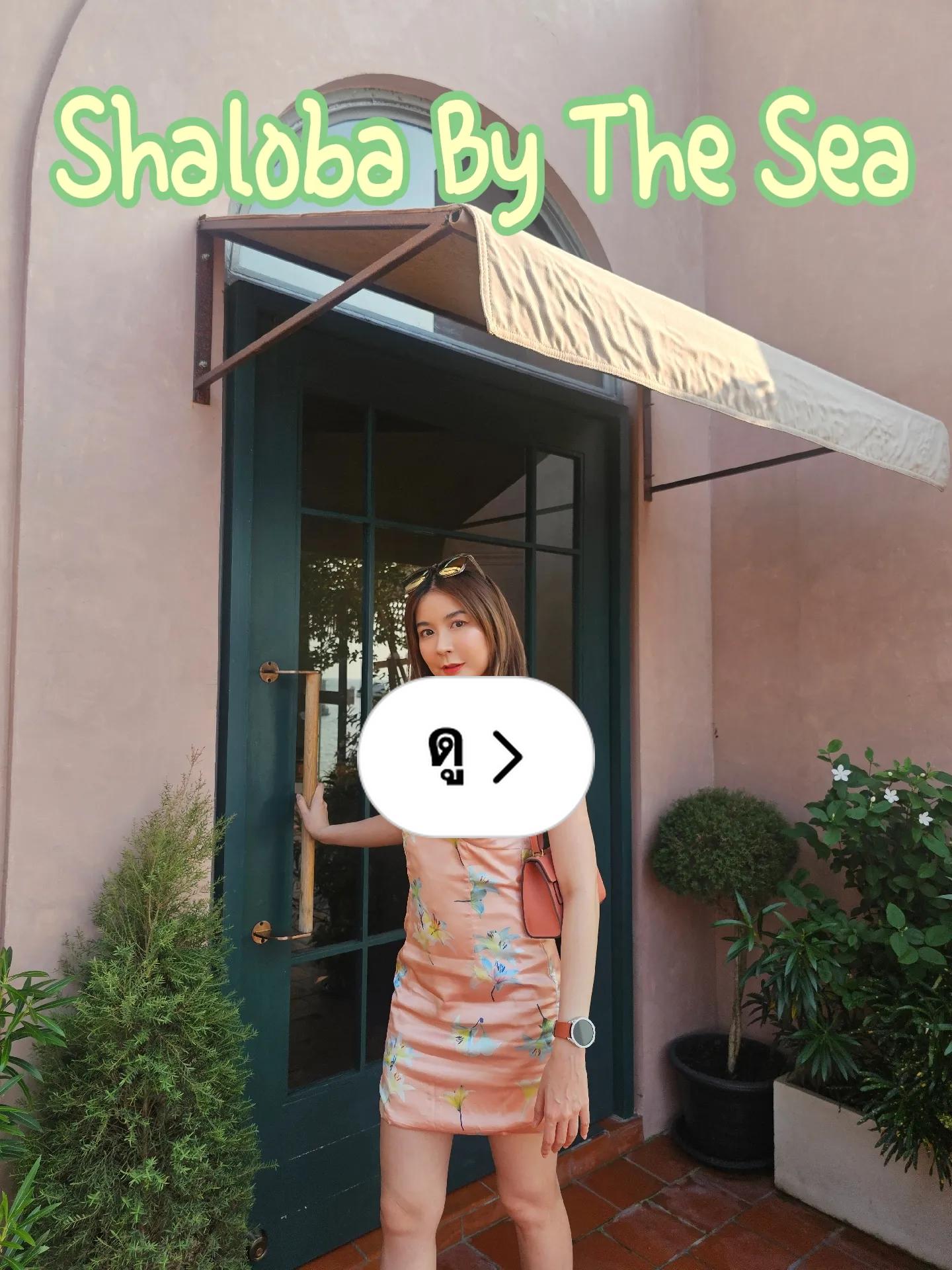 โพสต์ยอดนิยมล่าสุดเกี่ยวกับ #SHALOBA by the sea｜Lemon8